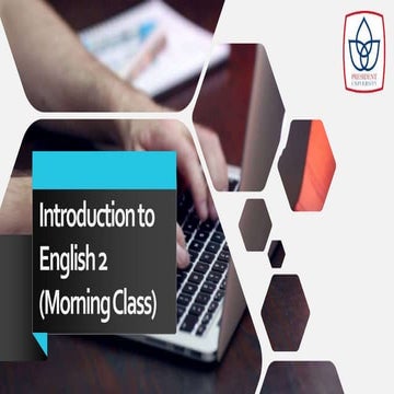 W1 - Introduction to English 2 (Morning Class) submitted to eCampus.pptx