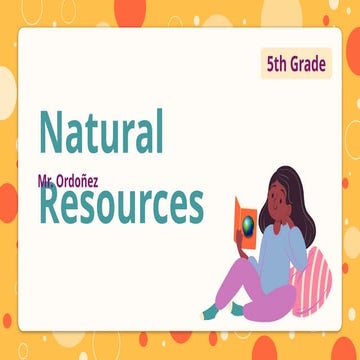 W 1- Natural Resources - day 2 - Q2.pptx