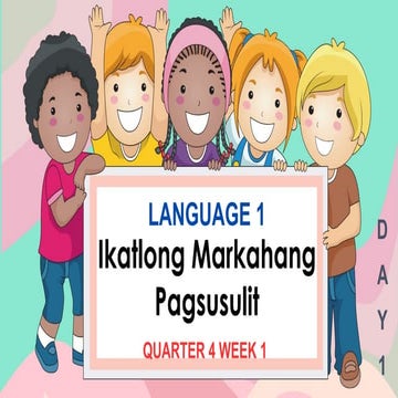 LANGUAGE-GRADE1-FOURTH QUARTER-WEEK-1 TT | PPTX