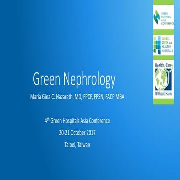 WORSKHOP 1: Gina Nazareth_greennephrology_2017 | PPTX
