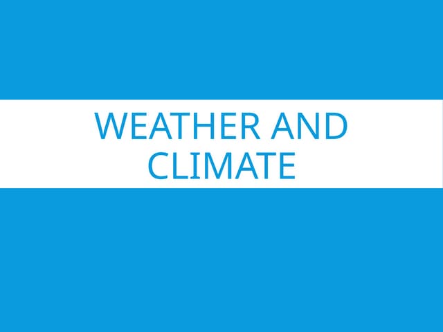 Science - 6th Grade_ Weather & Climate .pptx