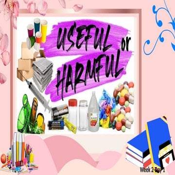 Exploring Useful and Harmful Materials in Science (Grade 5) | PDF