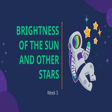Brightness of - Sun and other Stars.pptx