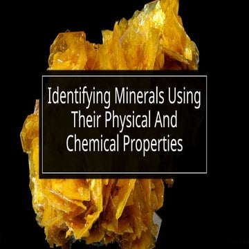 Identifying Minerals.pptx-Module 3-Earth and Life Science | PPTX