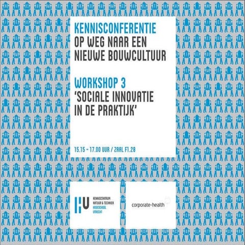 Workshop 3 - Sociale innovatie in de praktijk | PPT