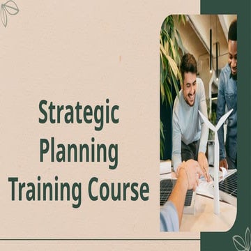 W3 Presentation ( Strategic Planning Training Course).pptx