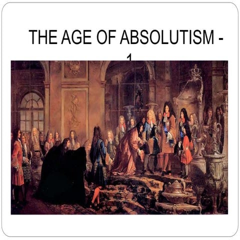W4_W5_Age of Absolutism.pptx