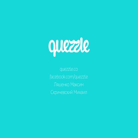 Quezzle Official Presentation | PPT