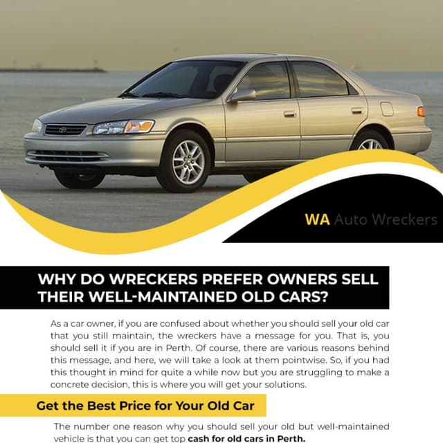 Why Do Wreckers Prefer Owners Sell Their Well-maintained Old Cars.pdf