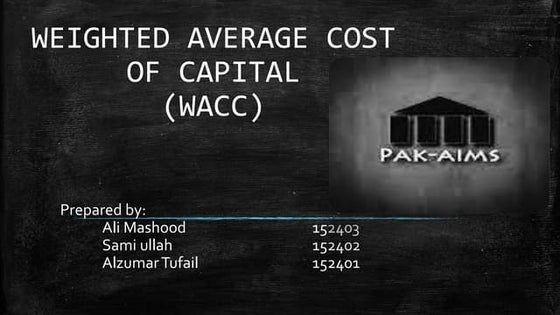 [wacc] weighted average cost of capital | PPTX | Business Accounting & Finance | Business