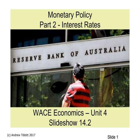 Monetary Policy in Australia 2: Interest Rates | PPTX