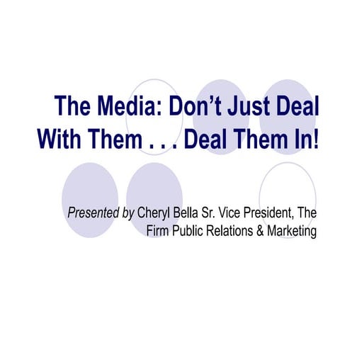 Building Strong Media Relationships | PPT