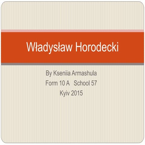 Władysław Horodecki | PPTX