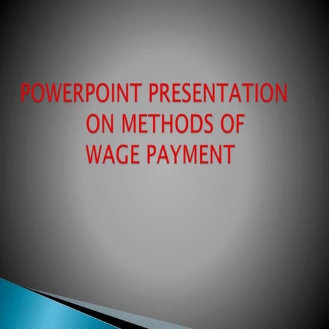 Wage payment | PPTX