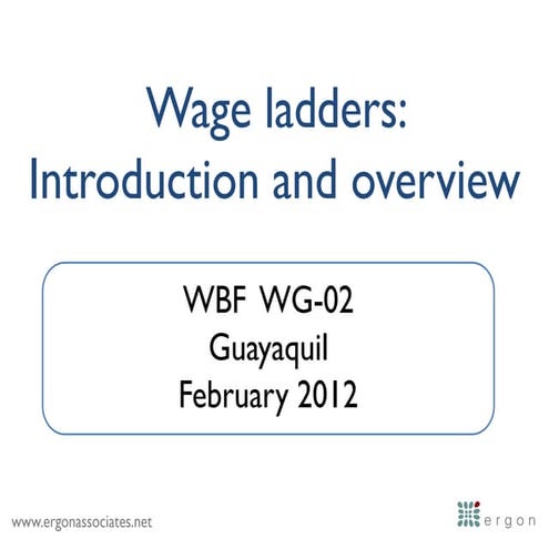 Wage Ladders: Introduction and overview | PPT