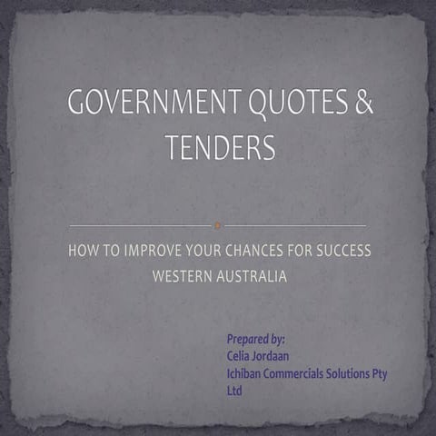 How to Improve your Chances for Success with Government Tenders | PPT