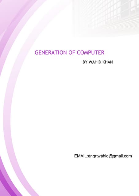 GENERATIONS OF COMPUTERS CHART | PDF | Computing | Technology & Computing