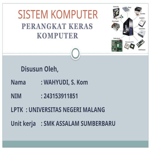 materi tentang sistem komputer membahas hardware | PPTX