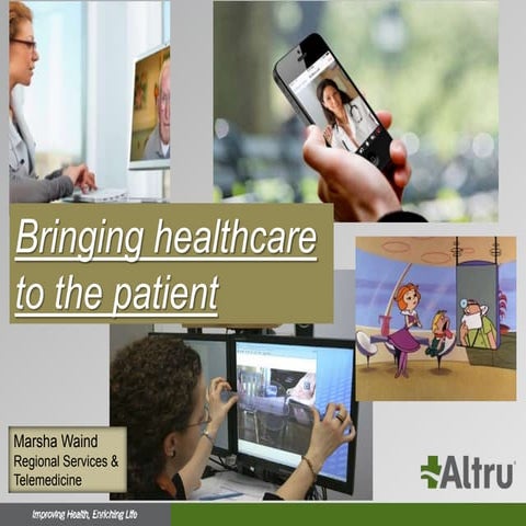 Bringing healthcare to the pateint by M. Waind | PPTX