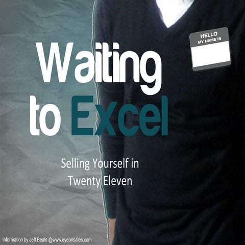 Waiting to Excel | PPT