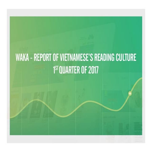 Waka - Report of Vietnamese Reading Culture 1st Quarter 2017 | PDF
