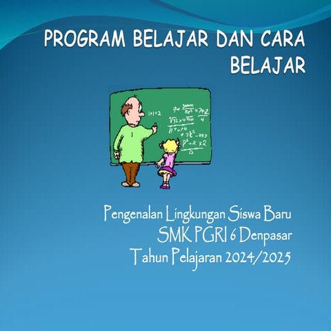 Pemaparan program dan cara belajar SMK.ppt