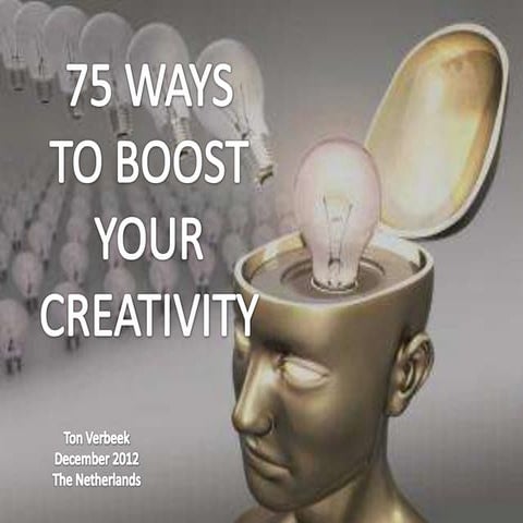 Boost your Creativity | PPT