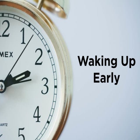 Waking Up Early workshop slides | PDF