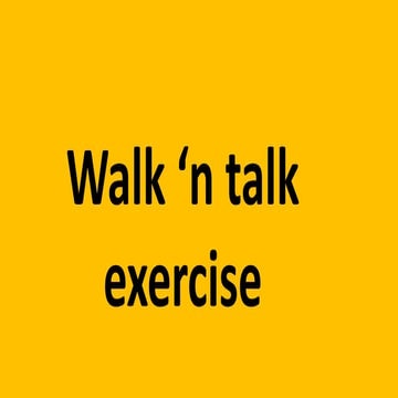 Walk and talk exercise | PDF
