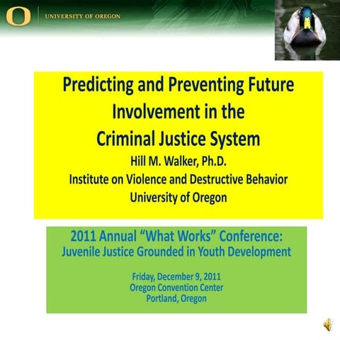 Predicting and Preventing Future Involvement in the Criminal Justice ...