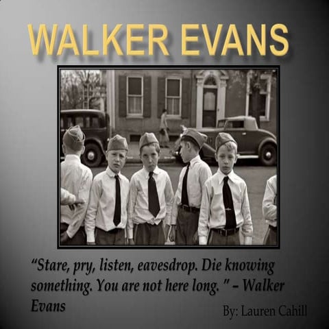 Walker evans | PPTX