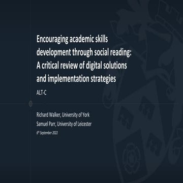 Encouraging academic skills development through social reading: A ...