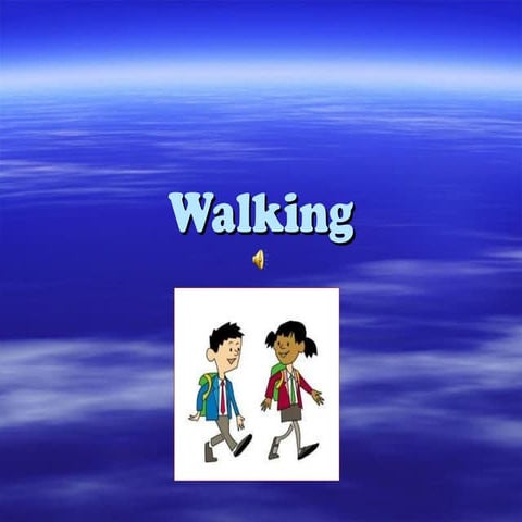 Walking | PPT