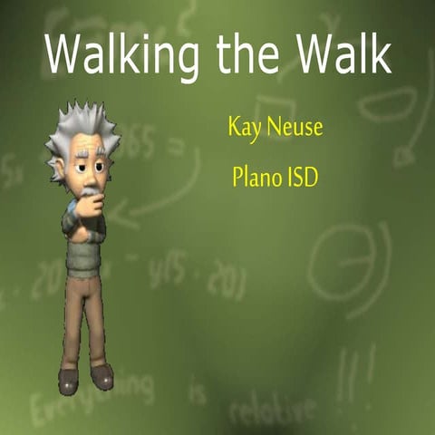 Walking the walk | PPT