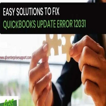 Walkthrough to Resolve QuickBooks Update Error 12031.pptx