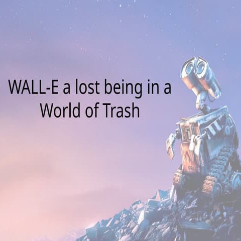 Wall-E - Beggining TITLE OF FILM AT THE START | PPT
