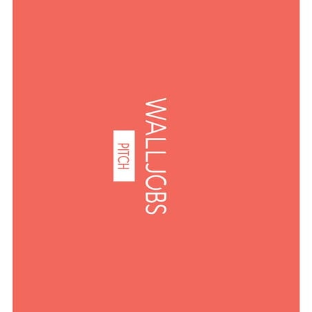 Wall jobs pitch | PDF