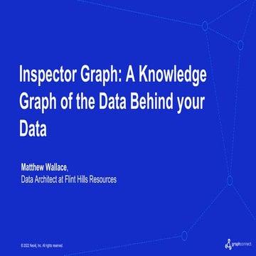 Inspector Graph: A Knowledge Graph of the Data Behind Your Data | PPTX