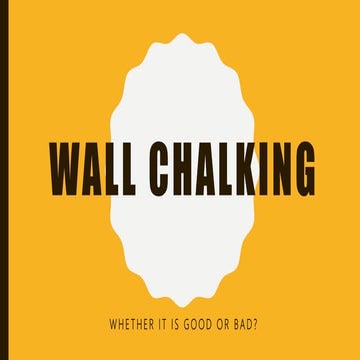 Wall chalking | PPTX