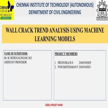 WALL CRACK TREND ANALYSIS USING MACHINE LEARNING MODEL.pptx