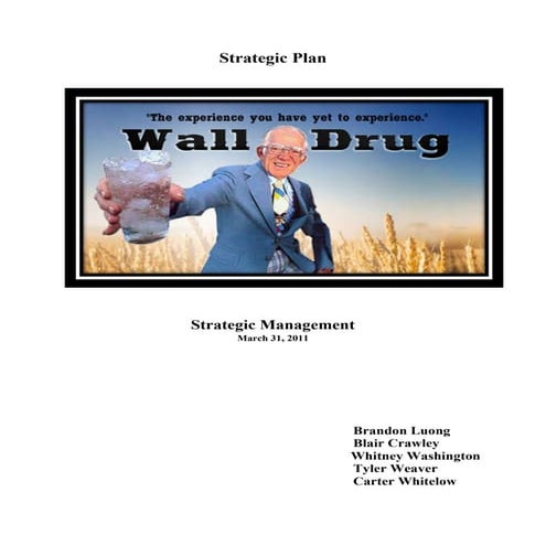 Wall Drug Proposal | DOCX | Business Administration | Business