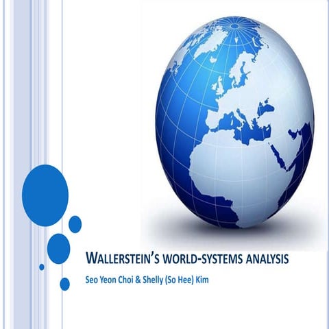 Wallersteins world systems analysis | PPTX