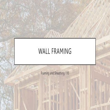 Wall_Framing_101_grade10_techclass_.pptx