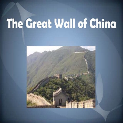 Presentation the great wall of china | PPTX