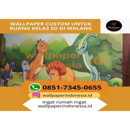 wallpaper custom untuk ruang kelas SD di malang.pdf