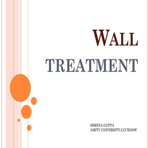 Wall treatment | PPTX