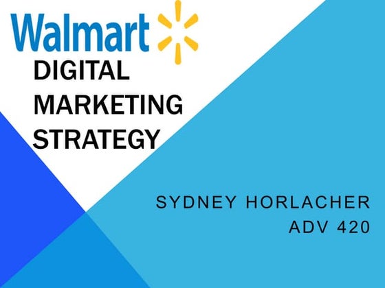 Case Study - Walmart Social Media Strategy – Engaging with customers on ...