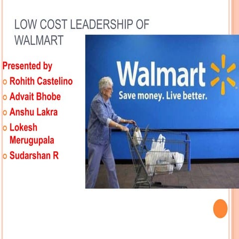 Walmart low cost leadership group8 | PPTX