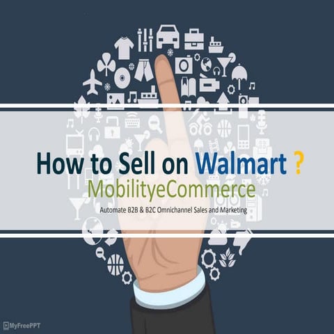 How to Sell on Walmart | PPTX