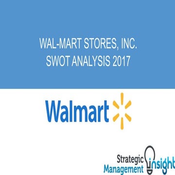 Walmart swot analysis 2017 | PPTX